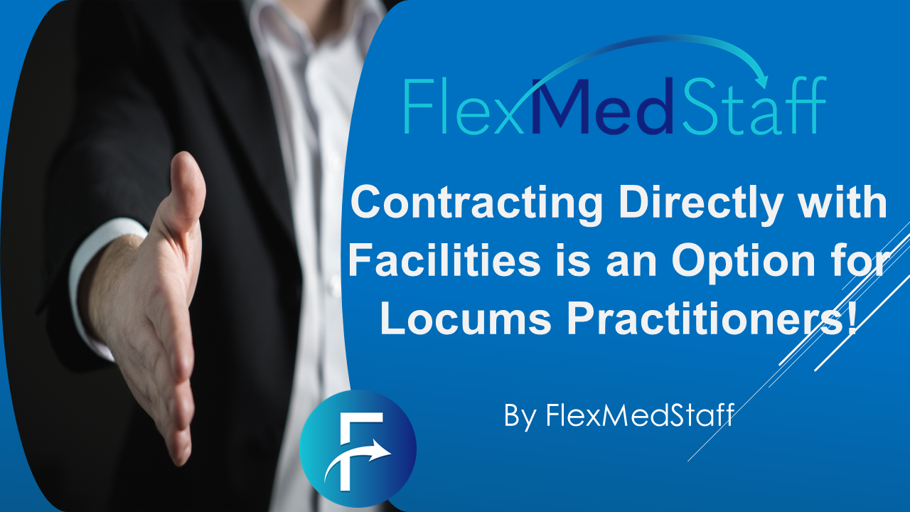 Direct Placement is an Option for Locums Physicians! - FlexMedStaff